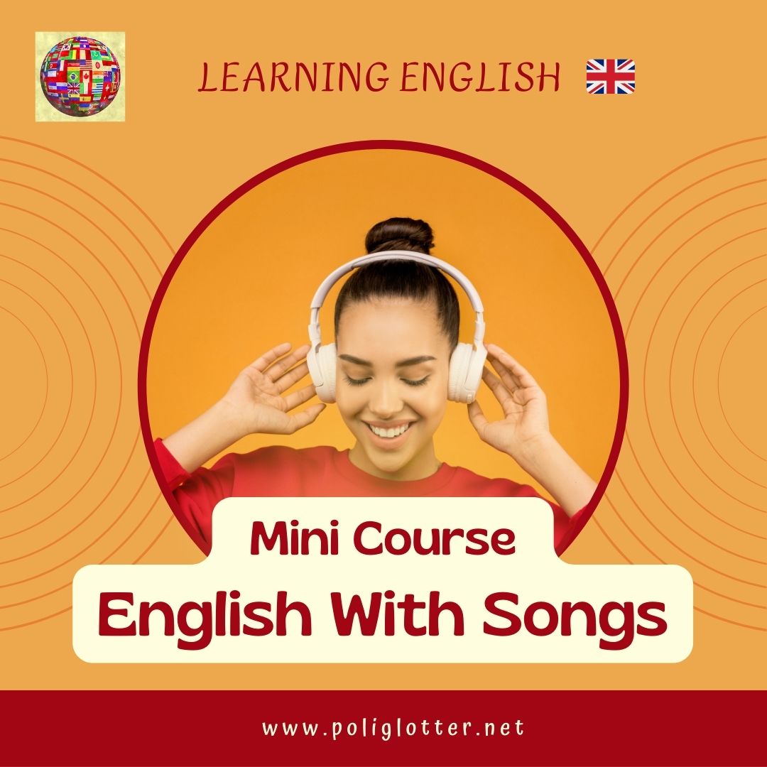 Mini Course English With Songs Poliglotter Mini Course English With Songs Poliglotter